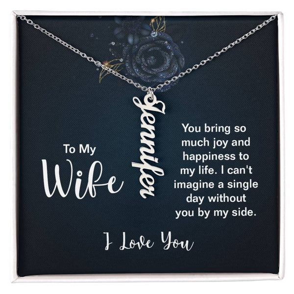 Vertical Name Necklace - For Wife You Bring So Much – Earth Zen Now